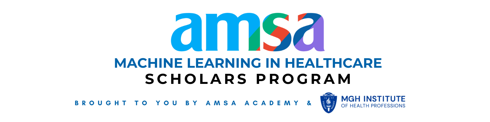 MACHINE LEARNING IN HEALTHCARE - AMSA